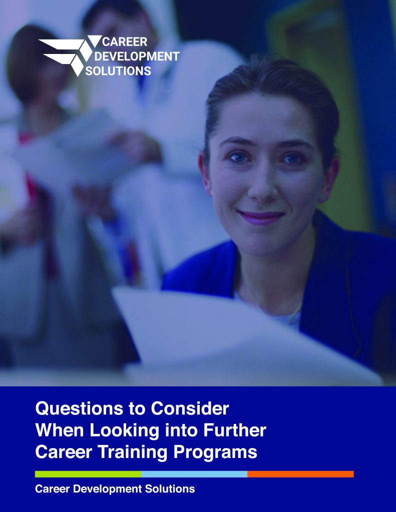 Questions to Consider When Looking into Further Career Training ...