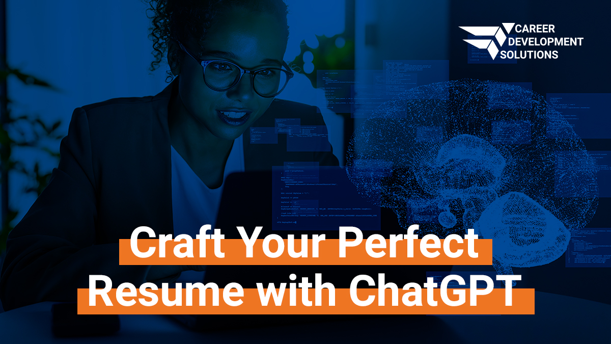 Craft Your Perfect Resume with ChatGPT: A New Approach to Job Hunting ...